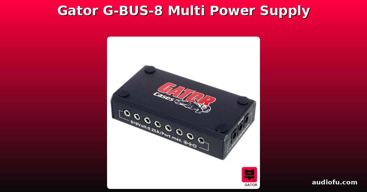 Gator G-BUS-8 Multi Power Supply | Guitar Effect Power Supplies ...