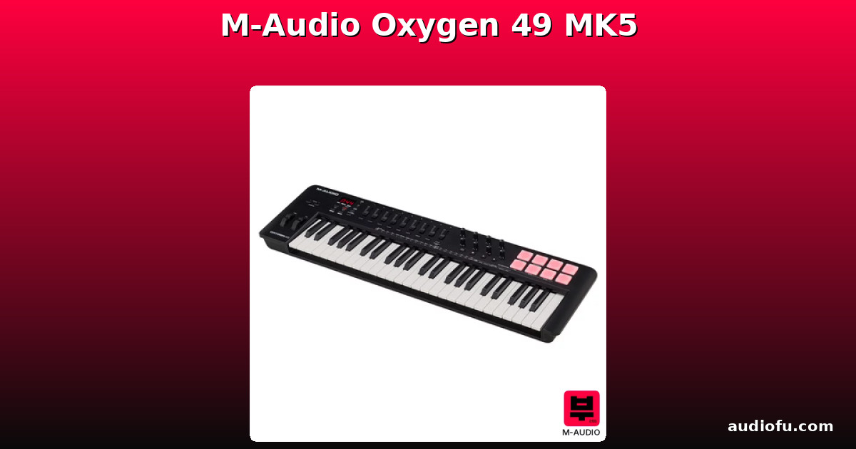 M-Audio Oxygen 49 MK5 | Master Keyboards (up to 49 Keys) - Reviews ...