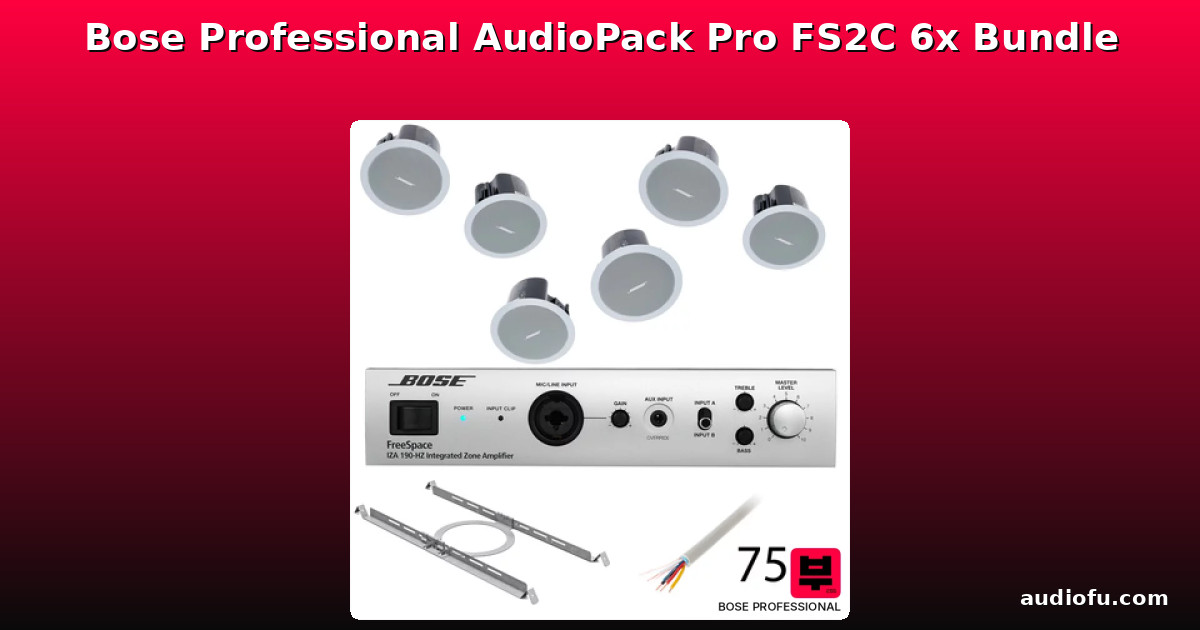 Bose Professional AudioPack Pro FS2C 6x Bundle | Corporate and ...