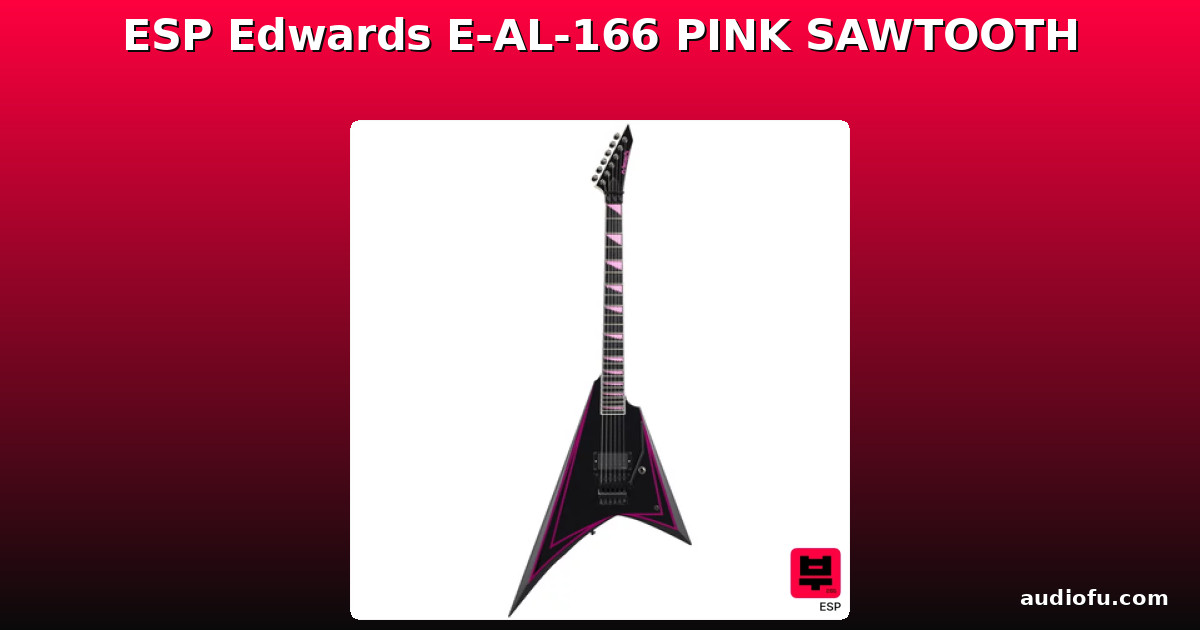 ESP Edwards E-AL-166 PINK SAWTOOTH | Heavy Guitars - Reviews & Buy 2026